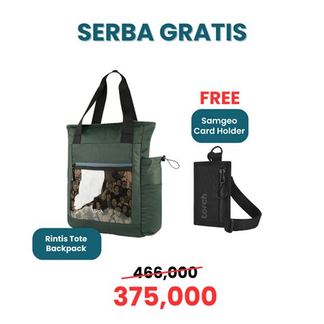 Paket Serba Gratis Rintis Tote Backpack Gratis Samgeo Card Holder Torch