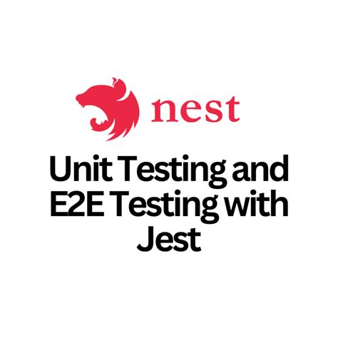 Unit Testing And E2e Testing In Nestjs With Jest All Insight Lab
