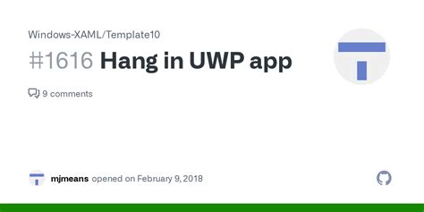 Hang In UWP App Issue Windows XAML Template GitHub