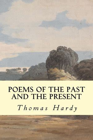 Poems Of The Past And The Present Ebook By Thomas Hardy