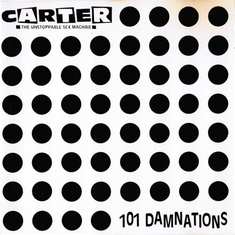 Carter The Unstoppable Sex Machine Damnations Cd Discogs