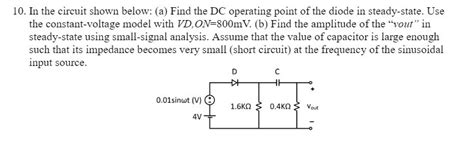 Solved In The Circuit Shown Below A Find The Dc Operating