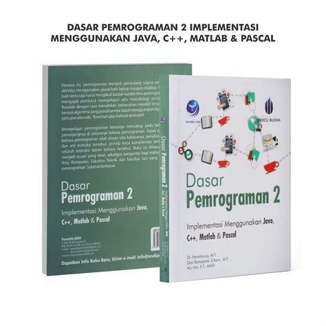 Jual Buku Teknik Informatika Dasar Pemrograman 2 Implementasi Menggunakan Java C Matlab Dan