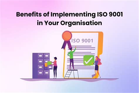 Benefits Of Implementing Iso 9001 In Your Organisation Benefits Of Implementing Iso 9001 In Your Organisation