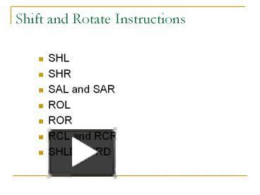 Shift And Rotate Instructions Presentation Free To View