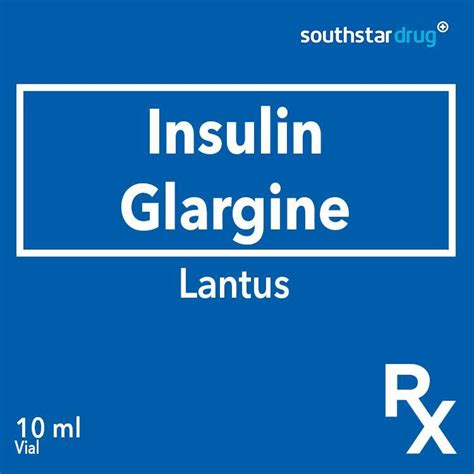 Buy Rx Lantus 10 Ml Vial Online Southstar Drug