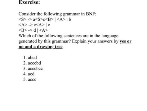 Solved Exercise Consider The Following Grammar In BNF Chegg