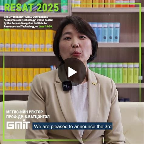 “БАЙГАЛИЙН НӨӨЦ ТЕХНОЛОГИ 2025” Resat 2025 олон улсын эрдэм шинжилгээний Iii хурал Материал