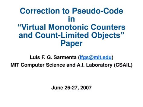 Ppt Correction To Pseudo Code In Virtual Monotonic Counters And Count Limited Objects” Paper