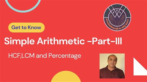simple arithmetic part 3 hcf lcm and percentage youtube