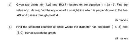 Solved A Given Two Points A 4 P And B 2 7 Located On The Chegg Com