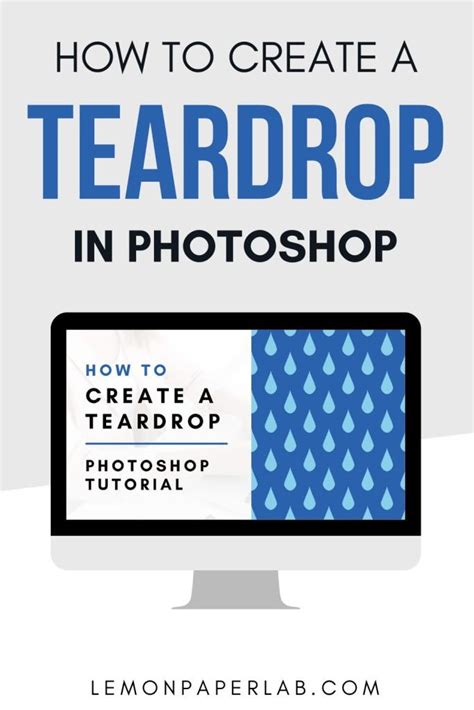 Creating Raindrop Shapes In Photoshop A Step By Step Tutorial Lemon Paper Lab