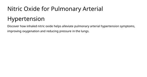 Nitric Oxide For Pulmonary Arterial Hypertension Medsis