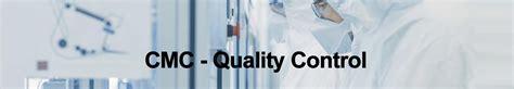 Cmc Quality Control