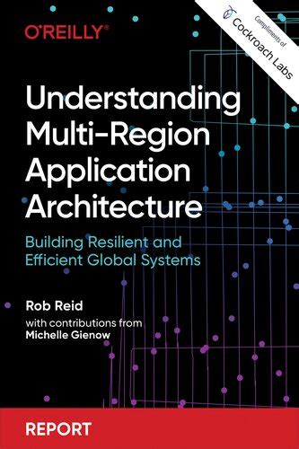 Understanding Multi Region Application Architecture For True Epub Pdfepub Version