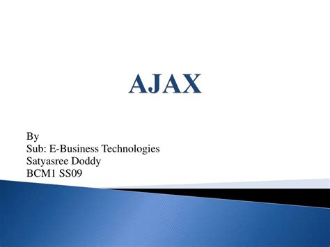 PPT AJAX PowerPoint Presentation Free Download ID