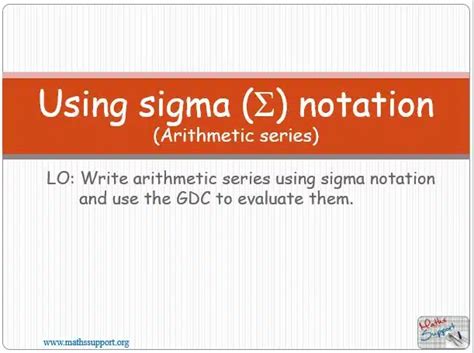 Maths Ibai 1 23 Sigma Notation Arithmetic Series