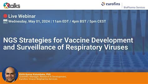 Ngs Strategies For Vaccine Development And Surveillance Of Respiratory Viruses May 1 2024