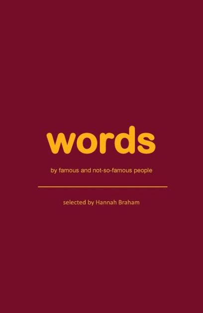 Words By Hannah Braham Paperback Barnes And Noble®
