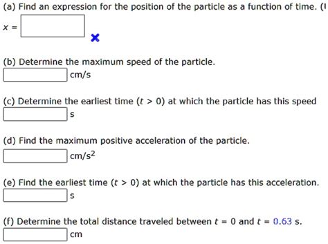 solved find an expression for the position of the particle as a