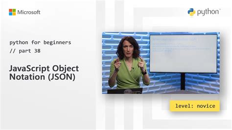 Javascript Object Notation Json Python For Beginners 38 Of 44