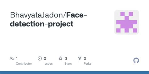 Github Bhavyatajadonface Detection Project