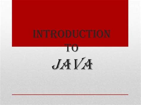 Introduction To Java Pptx
