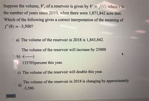 Solved Suppose The Volume V Of A Reservoir Is Given By V Chegg Com
