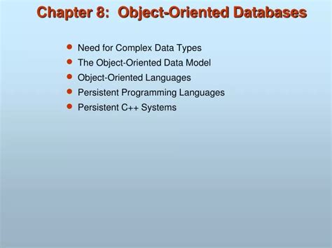 Ppt Chapter Object Oriented Databases Powerpoint Presentation