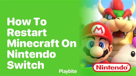 How To Restart Minecraft On Nintendo Switch Playbite