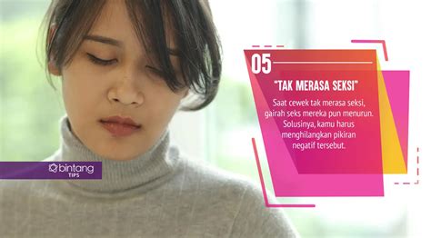 Girls Gairah Seks Kamu Menurun Ini Alasannya Lifestyle Fimela Com