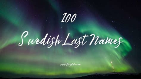 100 Most Popular Swedish Surnames In 2023