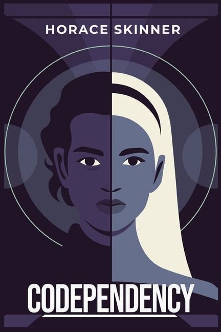 Codependency Overcoming Unhealthy Relationship Patterns 2023 Guide For Beginners