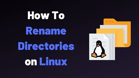 How To Rename A Directory On Linux Devconnected