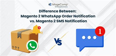 Difference Between Magento 2 Whatsapp Order Notification Vs Magento 2 Sms Notification