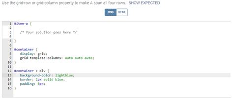 Solved Use The Grid Row Or Grid Column Property To Make A