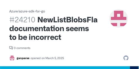 Newlistblobsflatpager Documentation Seems To Be Incorrect · Issue 24210 · Azureazure Sdk For