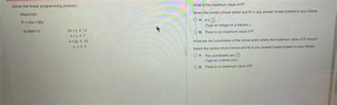 Solved Solve The Inear Programming Problem Maximize