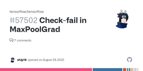 Check Fail In Maxpoolgrad · Issue 57502 · Tensorflowtensorflow · Github