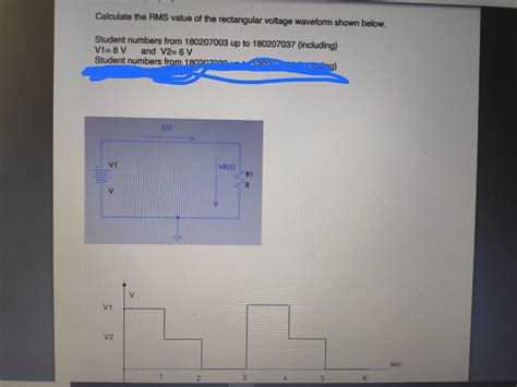 Solved Calculate The RMS Value Of The Rectangular Voltage Chegg
