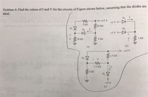 Solved Problem Find The Values Of I And V For The Chegg