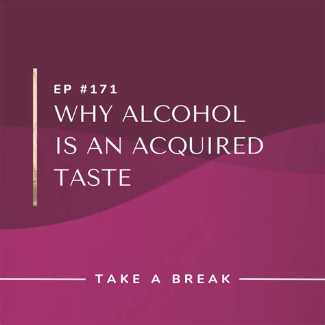 Ep 171 Why Alcohol Is An Acquired Taste Rachel Hart Coaching