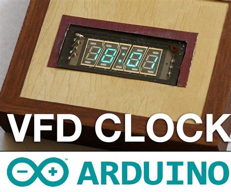 Arduino Vfd Display Clock Tutorial A Guide To Vfd Displays Artofit