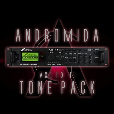 Axe Fx 2 Tone Pack Andromida