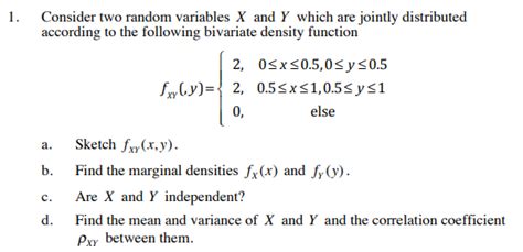 Solved 1 Consider Two Random Variables X And Y Which Are