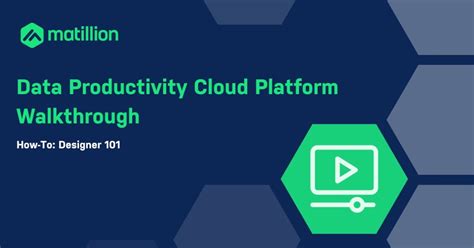 Data Productivity Cloud Platform Walkthrough Matillion