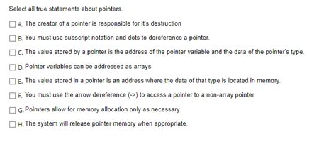 Solved Select All True Statements About Pointers A The