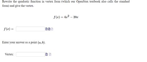 Solved Rewrite The Quadratic Function In Vertex Form Which Chegg Com