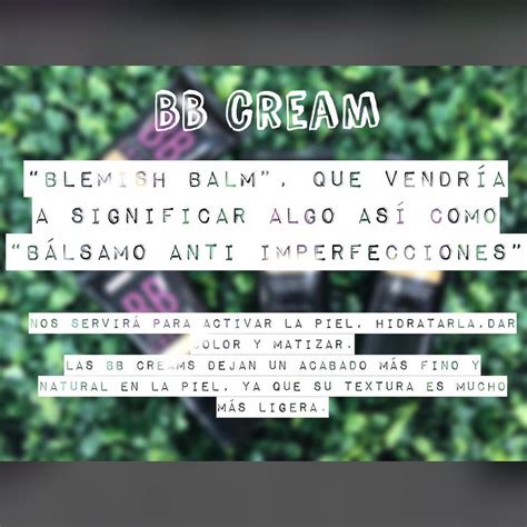 Chasca Sabes Que Es Una Bb Cream Un Producto Ideal