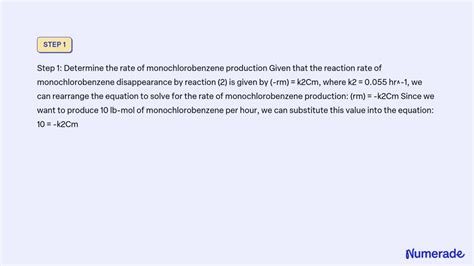 Solved Multiple Reactions Series Reactions Chlorination Of Benzene In A Cstr The